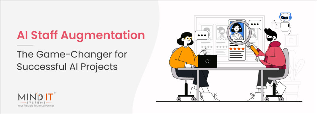 AI Staff Augmentation: The Game-Changer for Successful AI Projects ...